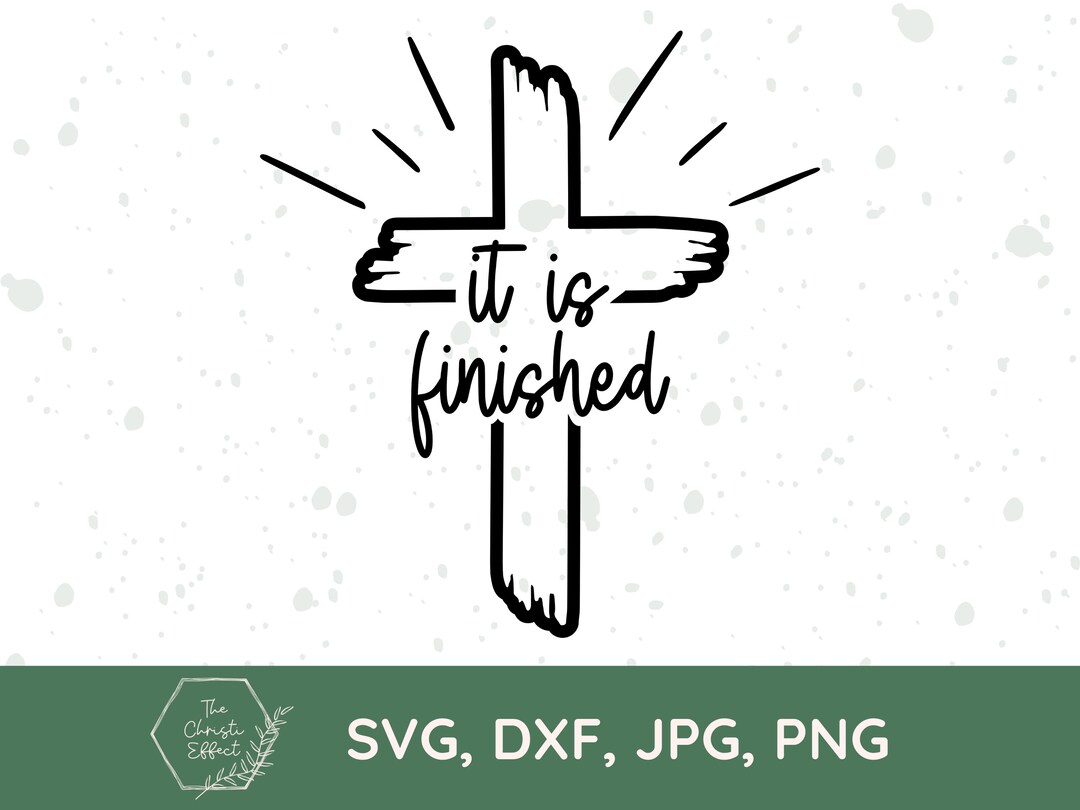 It is Finished Cross SVG, Christian Easter Design (digital Download) - Etsy