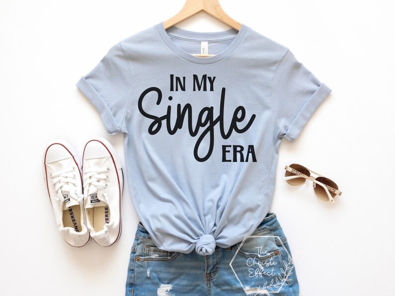 In My Single Era SVG PNG JPG, Single Svg, Independent Woman Svg, Single ...