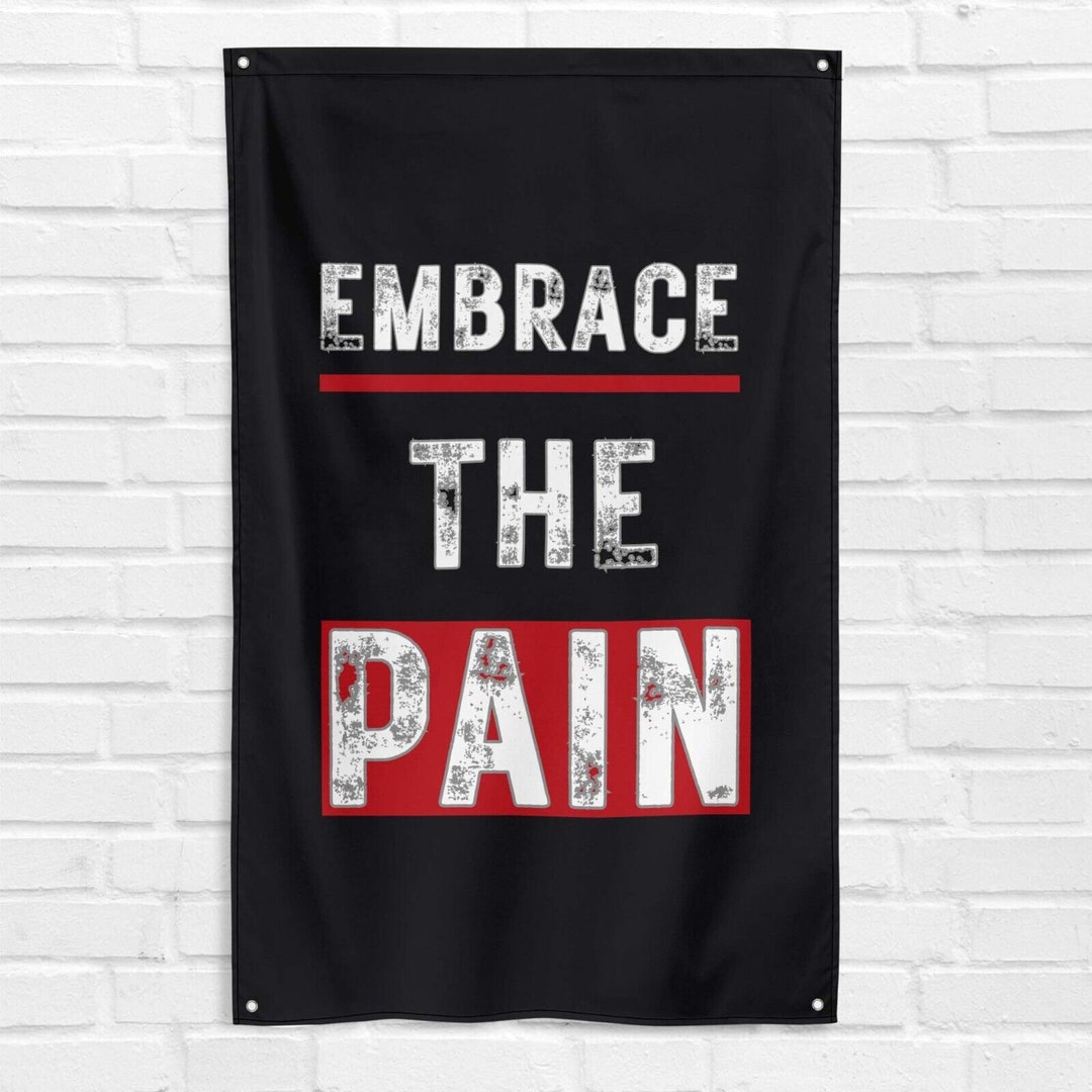 Embrace the Pain 3x5 Ft Gym Flag Fitness Body Building Weightlifting ...