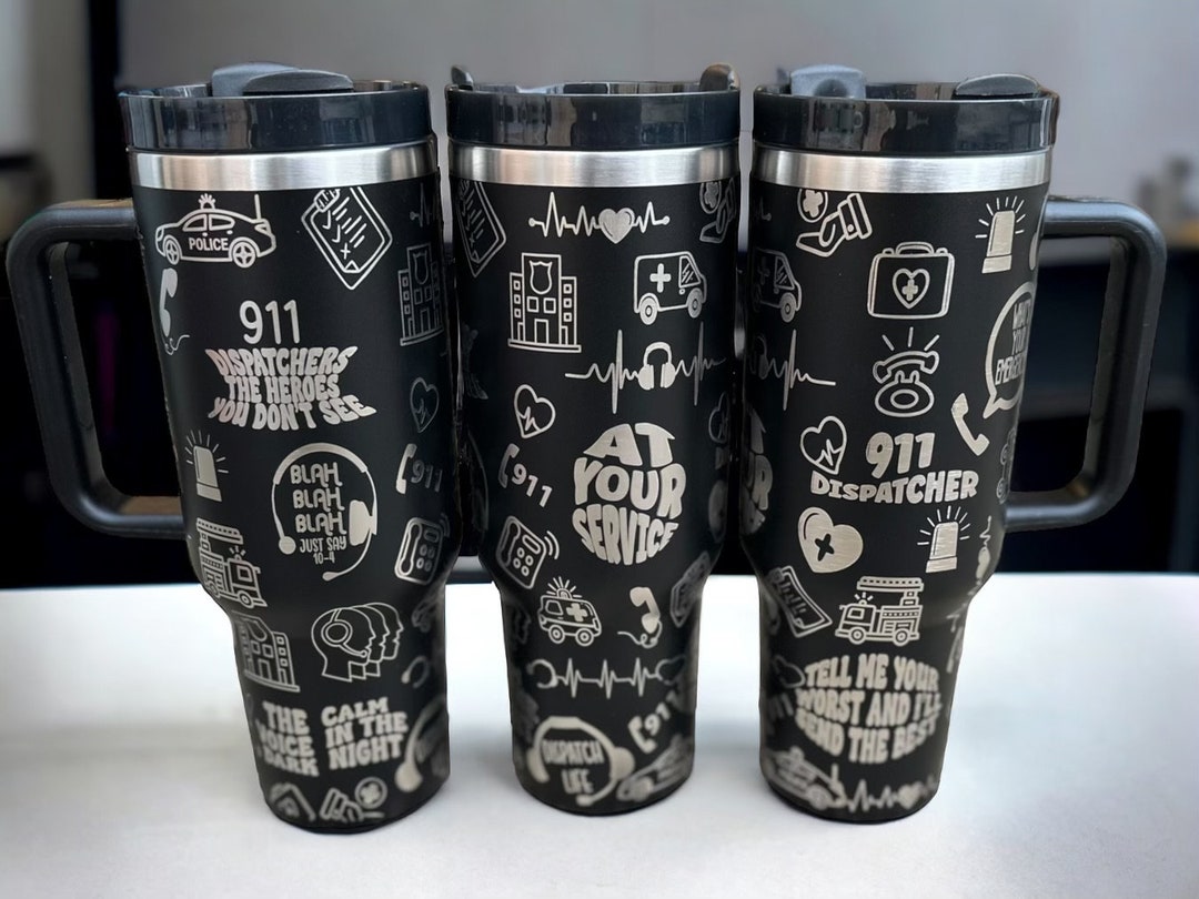Dispatcher 40oz Cup| Dispatcher Appreciation Week| Cup for Dispatcher ...
