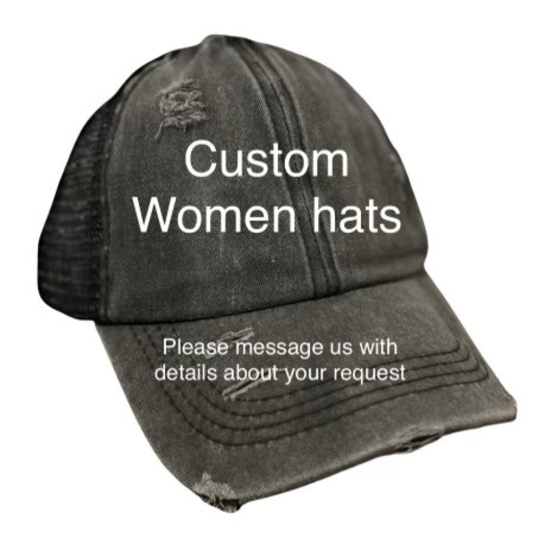 Custom Women Hat|custom Hat|personalized Hat|make My Own Hat|ponytail ...