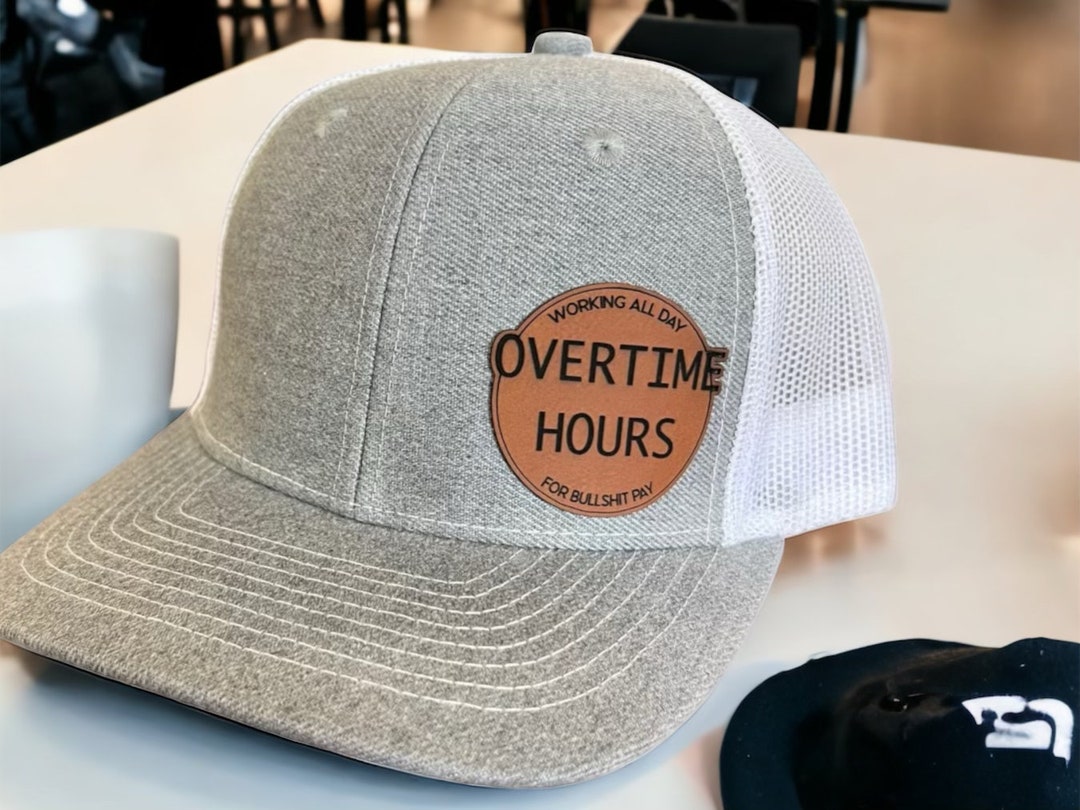 Work Overtime Hat|man Hat|mens Hat| Hat for Guy|funny Saying|viral Hat ...