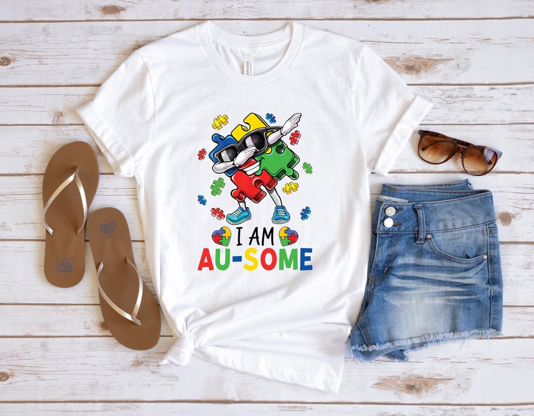 Autism I Am Au-some Shirt, Autism Shirt, Autism Awareness Tee, Autism ...