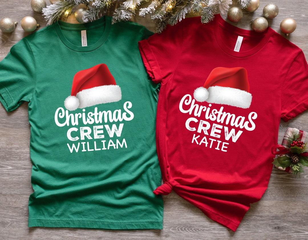 Christmas Crew Custom Name Shirt, Family Christmas Shirt, Christmas ...