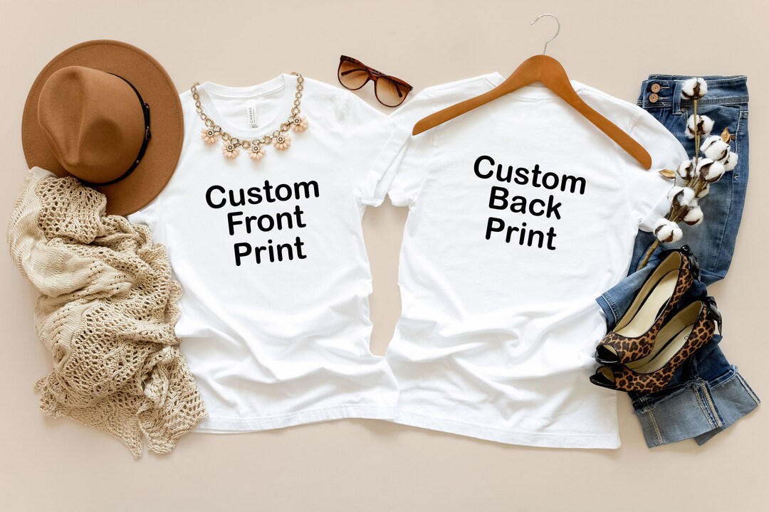 Custom Logo Front and Back Shirt, Custom Name Front Print Shirt, Custom ...