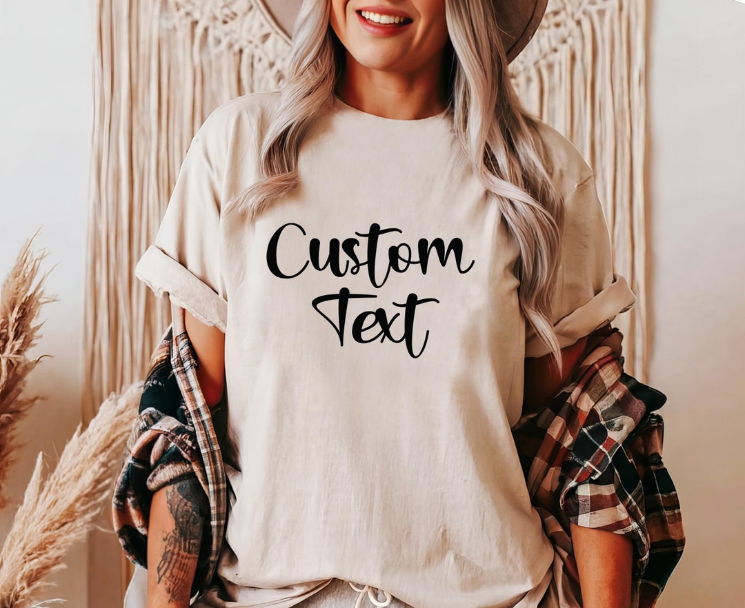 Custom Shirt, Personalized T-shirt, Custom Text Shirt, Custom Shirt for ...