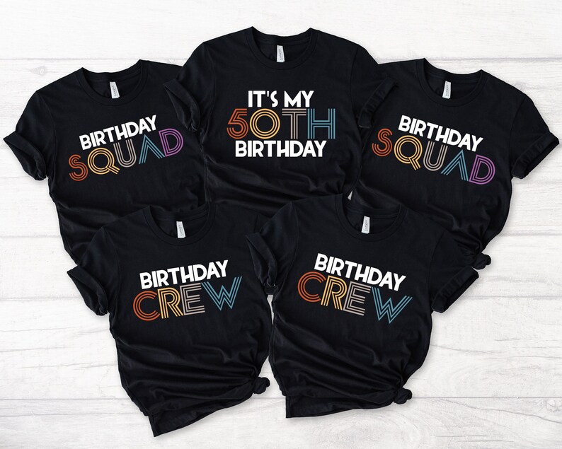 Birthday Crew Shirts, It's My 50th Birthday Shirt, Retro Birthday Group ...