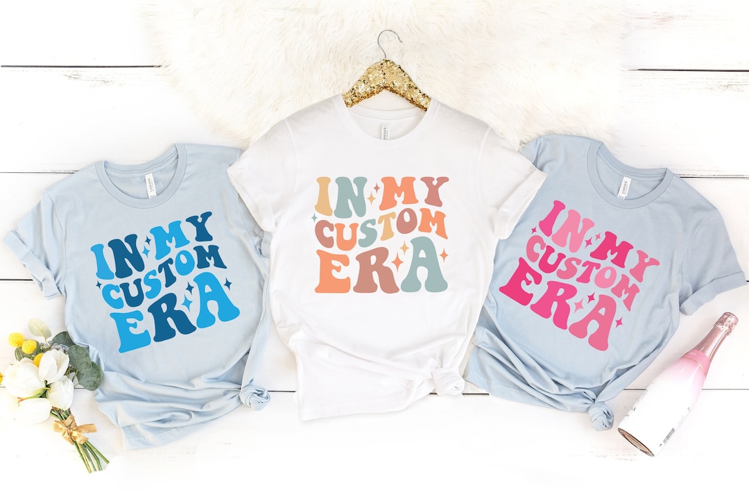 In My Custom Era Shirts, Mama Gift Shirts, Custom Text Era Shirt, Retro ...