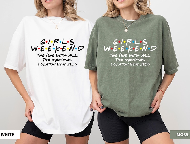 Girls Weekend Comfort Colors Shirt, Friends Theme Shirt, Girls Trip ...