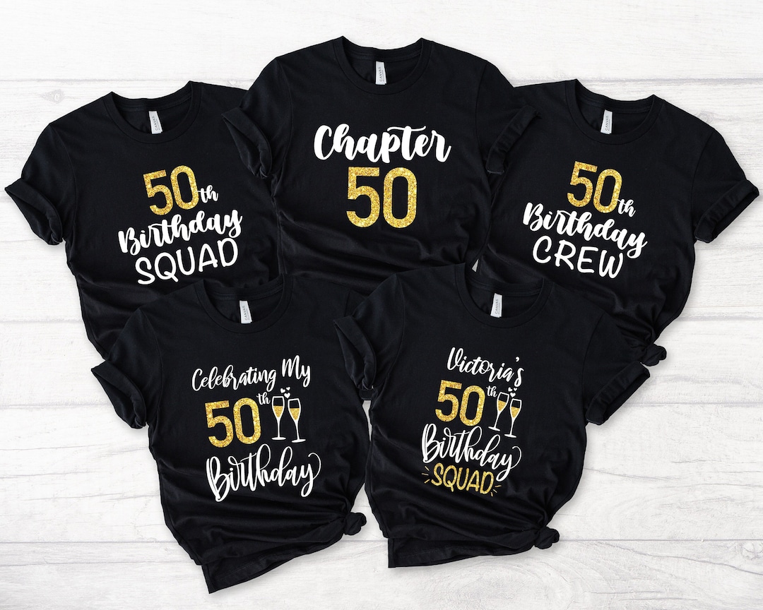 Custom 50th Birthday Squad Shirts, 50th Custom Birthday Gift, 50th ...