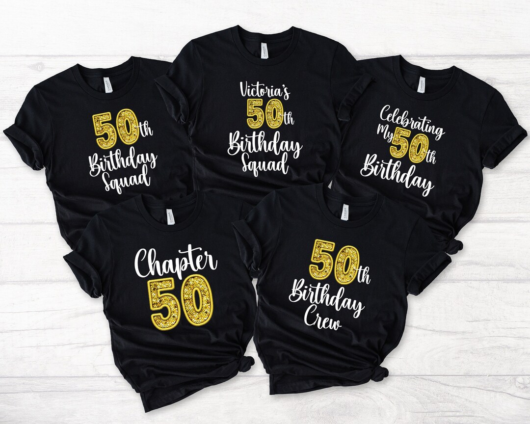 Custom 50th Birthday Squad Shirts, 50th Custom Birthday Gift, 50th ...