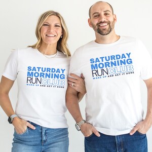 Saturday Morning Run Club, Wake up and Get It Done Shirt, Run Group T ...
