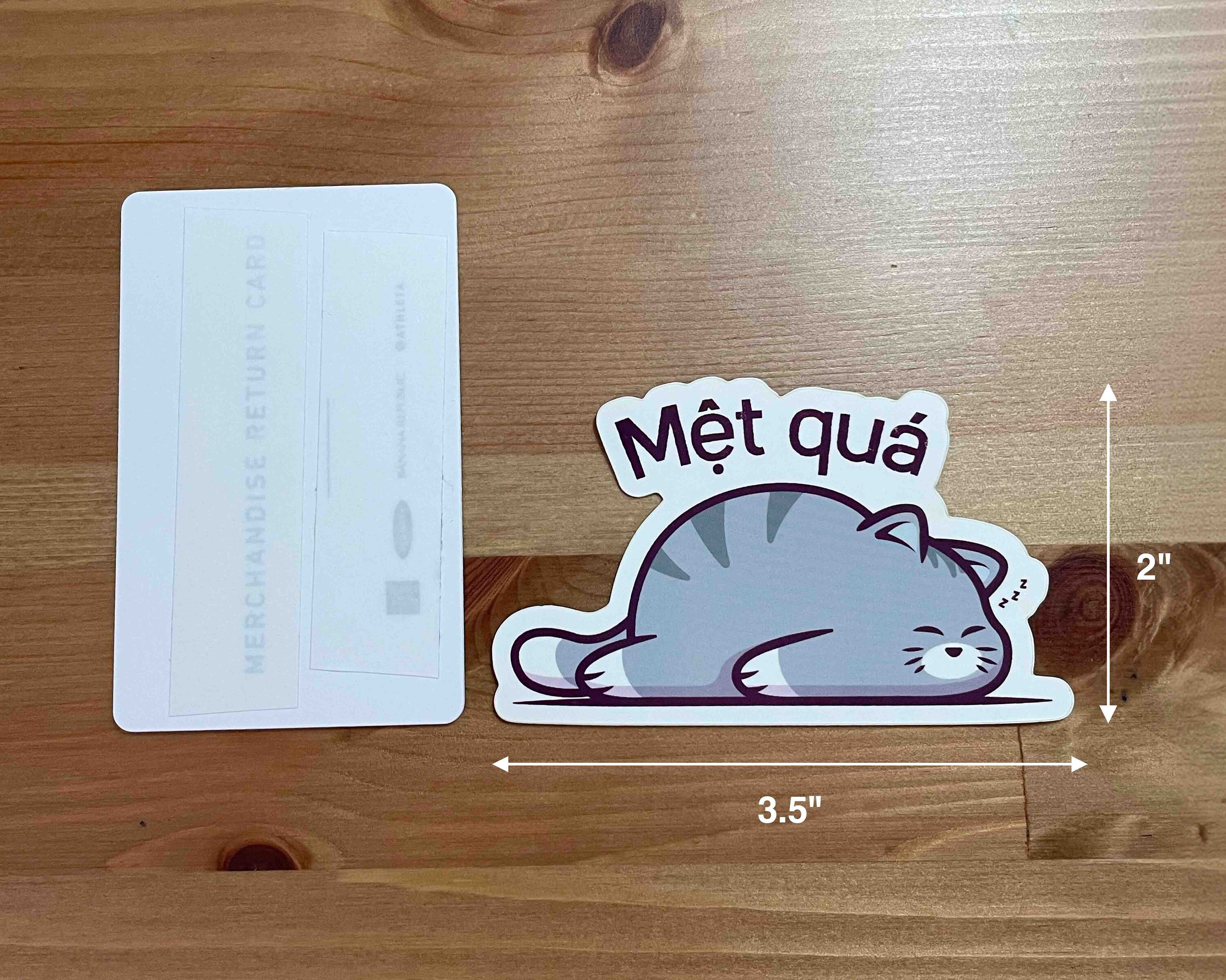 Mệt Quá Stickeri'm so Tiredvietnamese Joke Giftfunny Cat ...