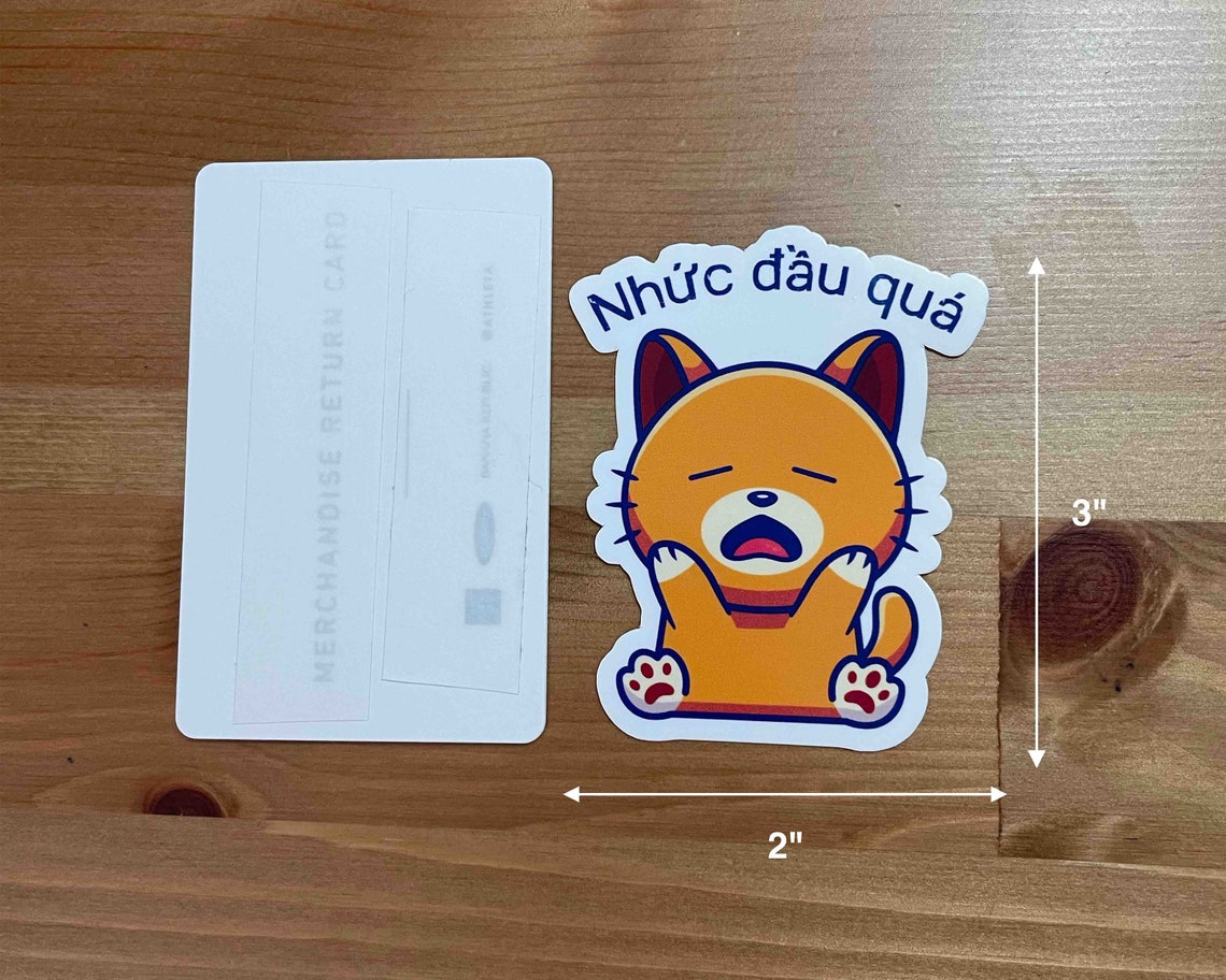 Nhức đầu Quá Sticker|i Have a Headache Sticker|vietnamese Joke Gift ...