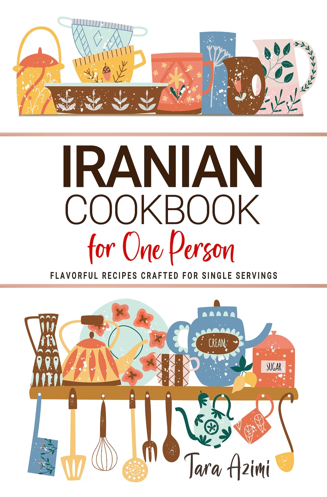 Iranian Cookbook for One | Delicious Persian Recipes - Etsy