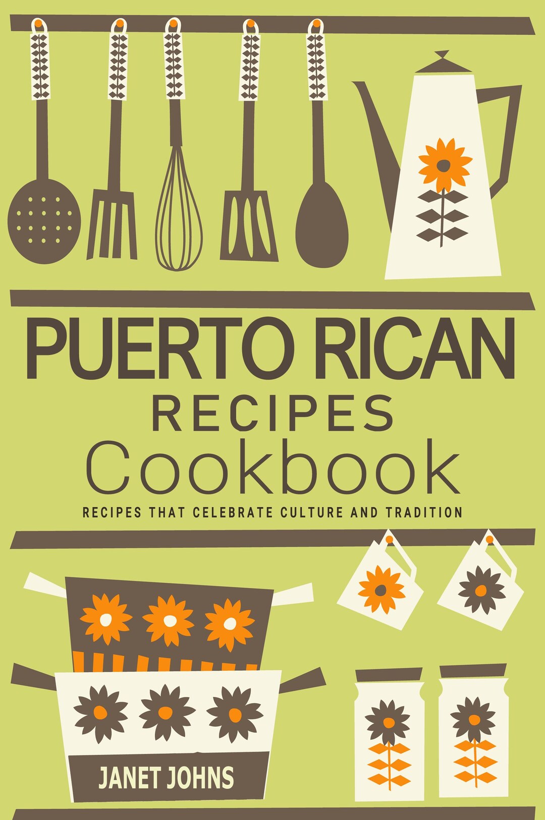 Puerto Rican Recipes Cookbook - Puerto Rican Cookbook, Puerto Rican ...