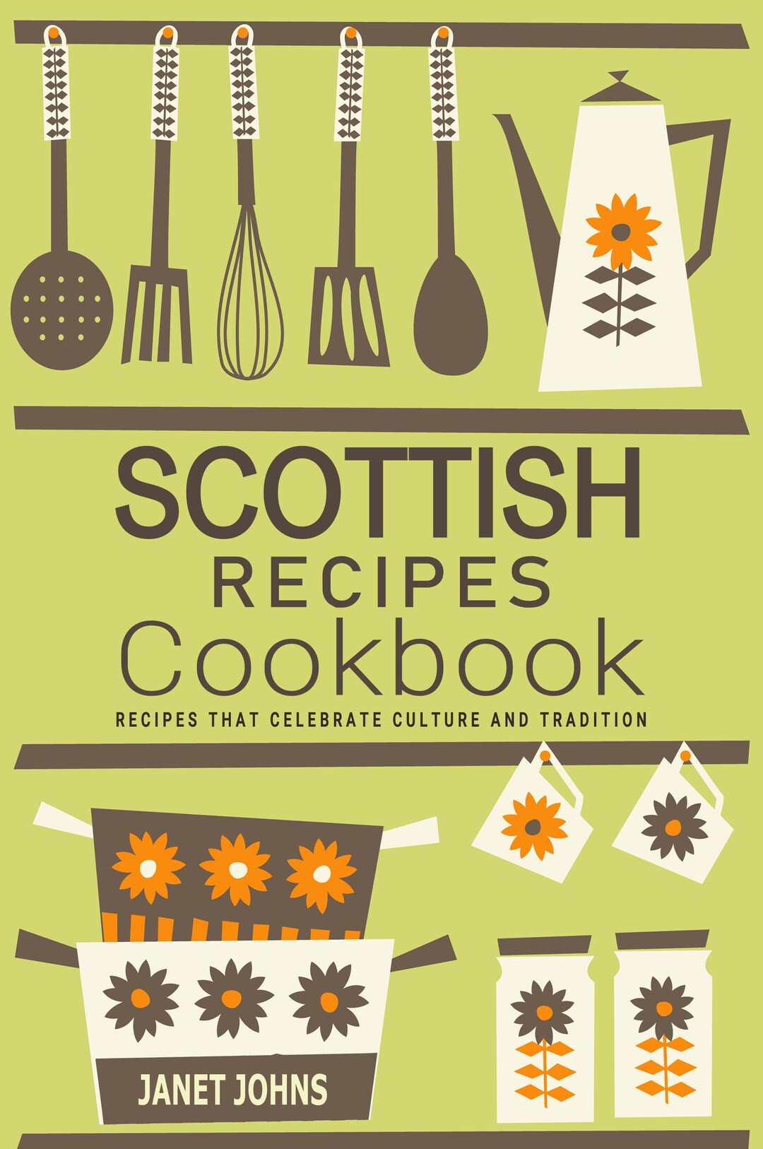 Scottish Recipes Cookbook - Scottish Cookbook, Scottish Recipes ...