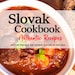 Slovak Cookbook - Discover the Exquisite Flavors of Slovakia, Slovak ...