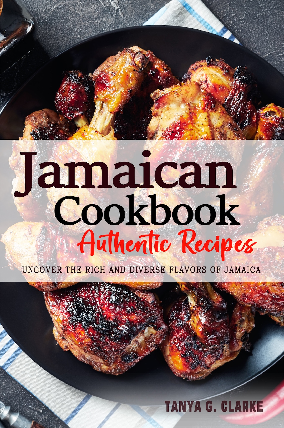 Jamaican Cookbook - Uncover the Rich and Diverse Flavors of Jamaica ...