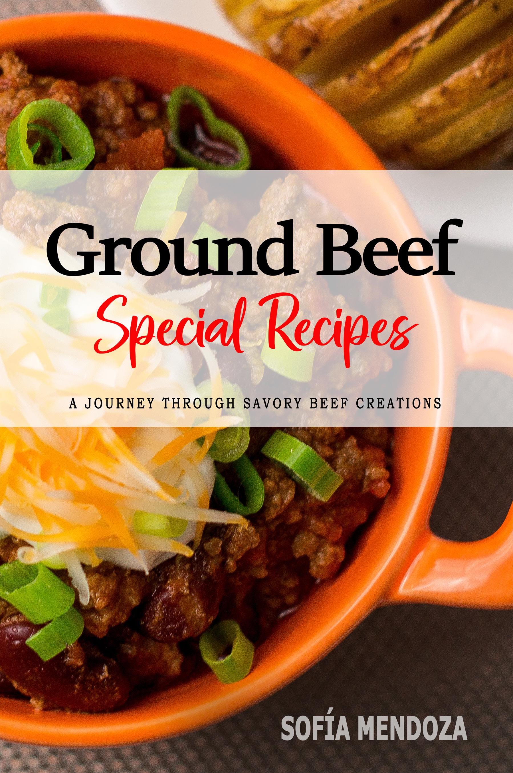 Ground Beef Recipes - A Flavorful Journey Through Creative Beef ...