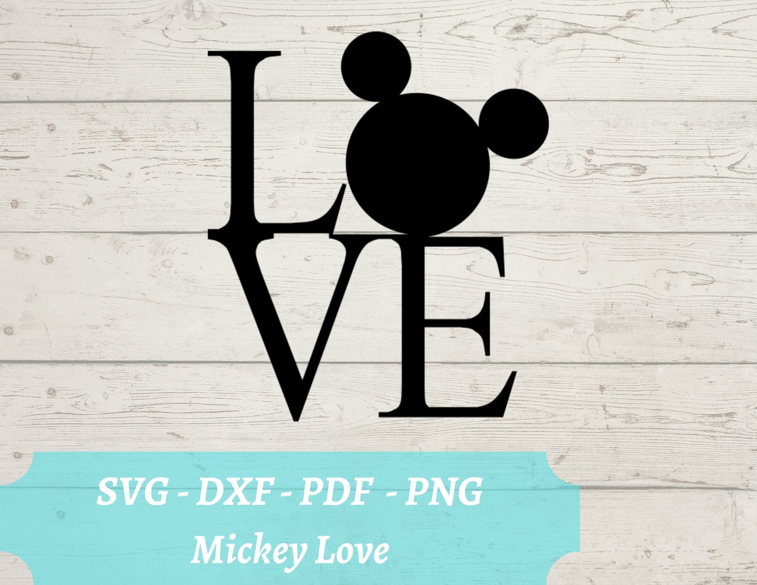 Mickey Love SVG Mickey Profile LOVE Download Digital File Svg, Dxf, Pdf ...