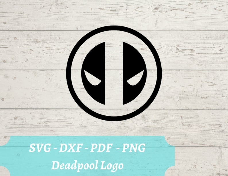 Deadpool Symbol SVG File, Deadpool Emblem Digital File - Dxf, Pdf, Png ...