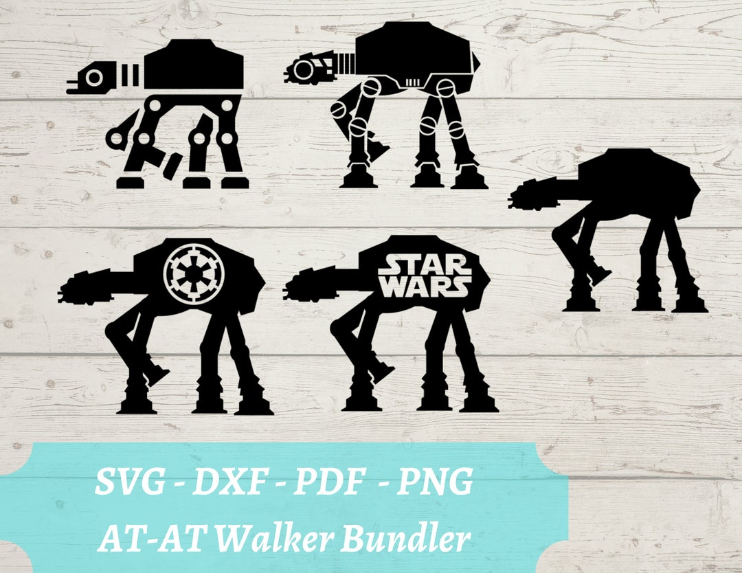 AT-AT Walker Bundle SVG File, Star Wars Empire, at At, Atat Download ...