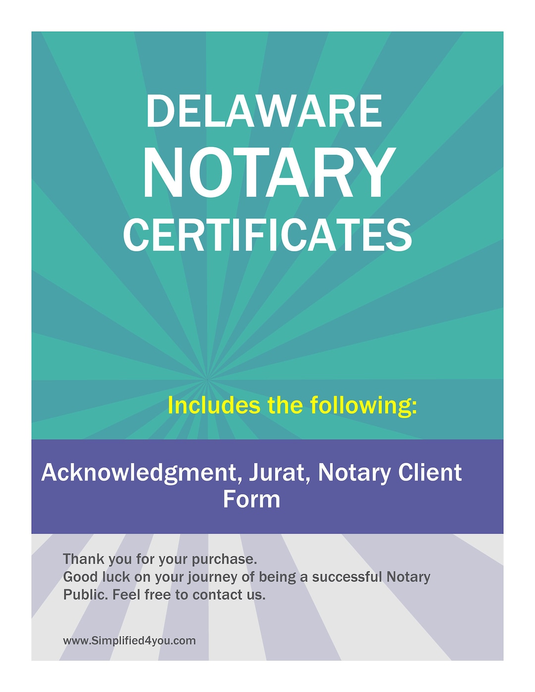 State of Delaware-three Notary Certificates: Acknowledgment, Jurat ...