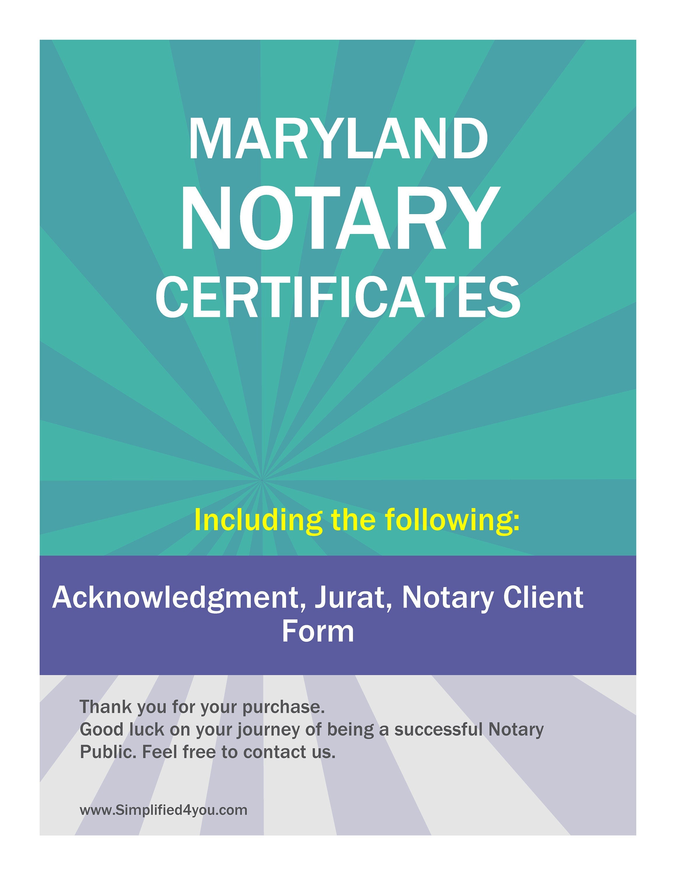 State of Maryland-three Notary Certificates: Acknowledgment, Jurat ...