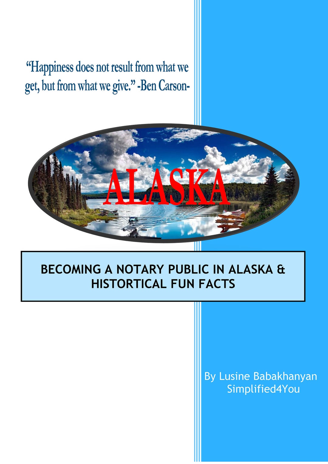 Alaska---how to Become Notary Public in ALASAKA STATE & Historical Fun ...