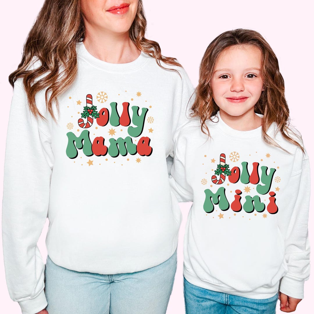 Jolly Mini Christmas Matching Sweatshirts Mom And Daughter Shirt