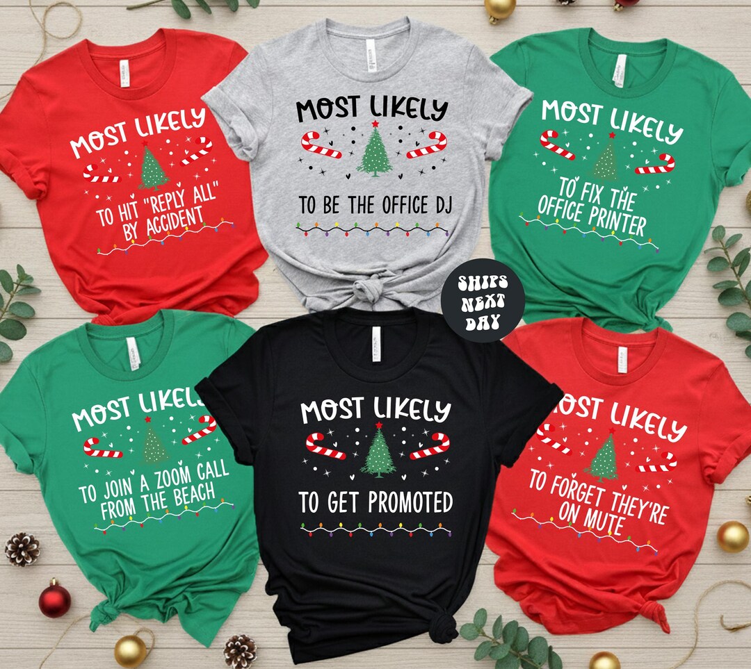 Funny Office Christmas Shirts Funny Work Shirt Group Office Shirts Most ...