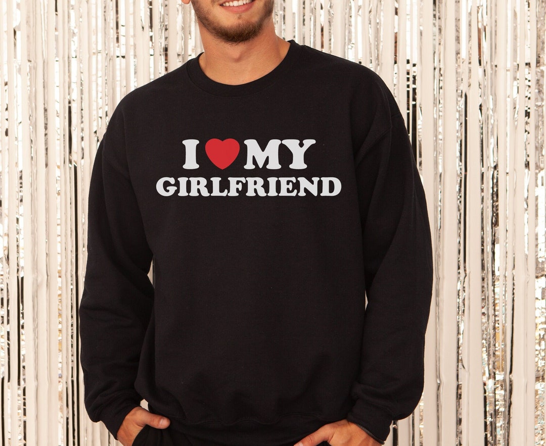 I Love My Girlfriend T Shirt I Heart My Girlfriend Shirt Valentines