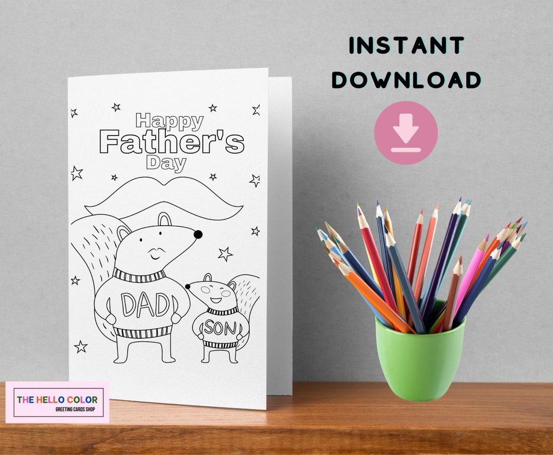 Printable Coloring Father's Day Card, Happy Fathers Day Card,fun ...