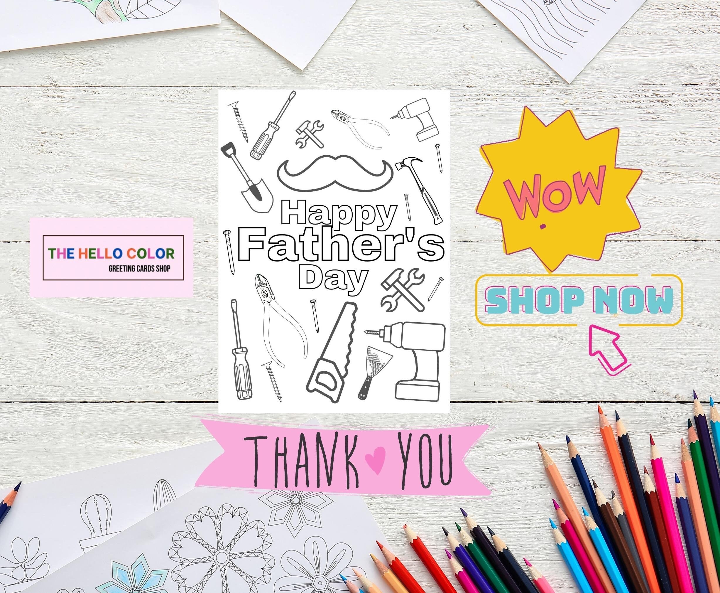 Printable Coloring Father's Day Card, Happy Fathers Day Card,fun ...