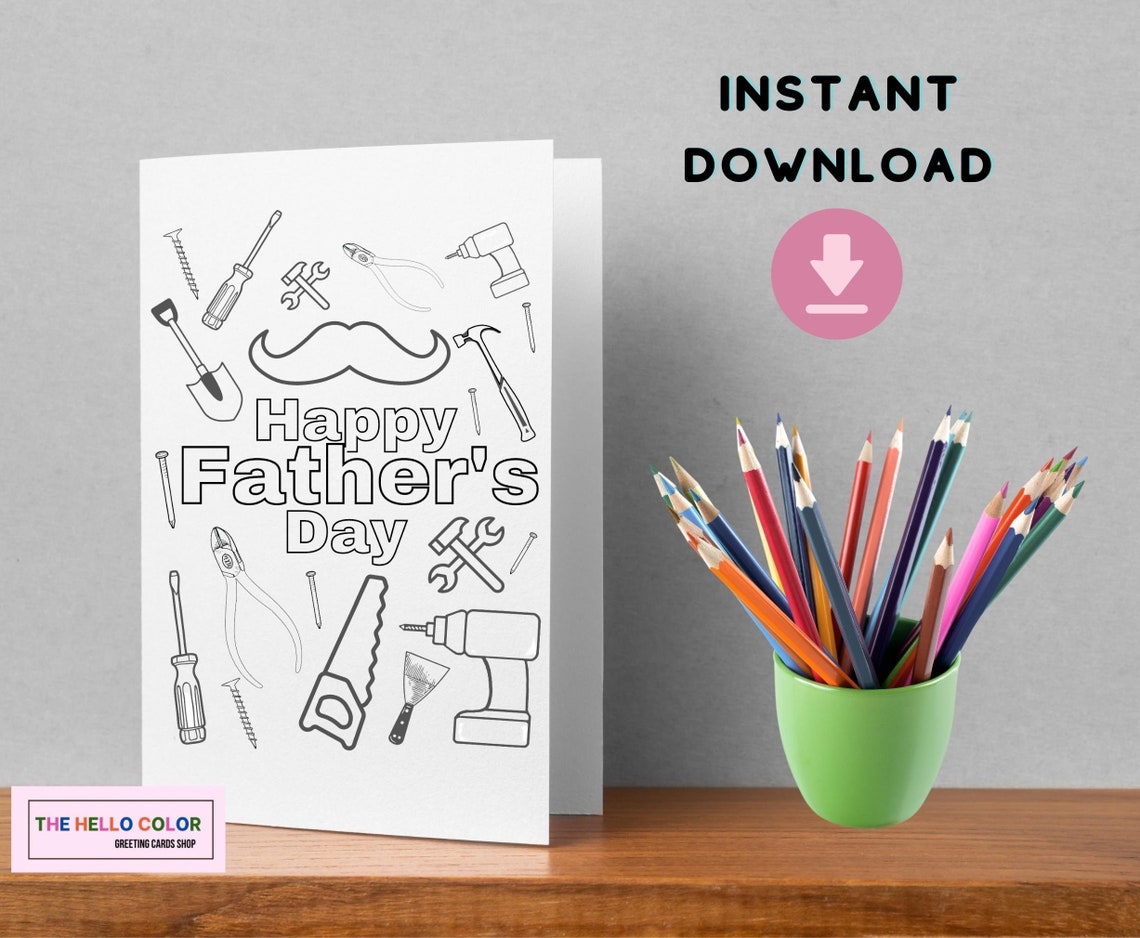 Printable Coloring Father's Day Card, Happy Fathers Day Card,fun ...