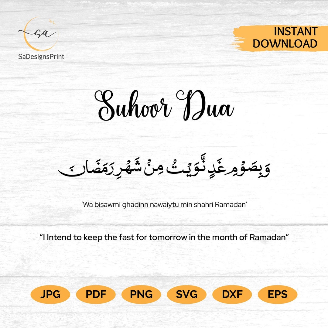 Suhoor Iftar Dua Svg Bundle, Fasting Dua Ramadan Dua Ramadan ...