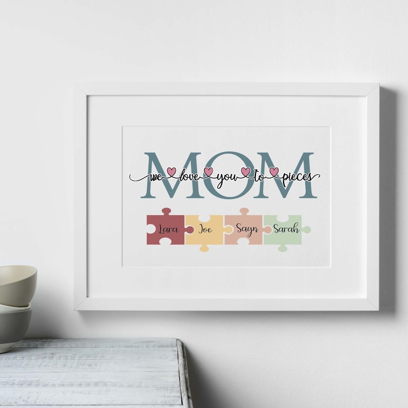 We Love You to Pieces Mom Kids Puzzle 3 Color Variations Personalised ...