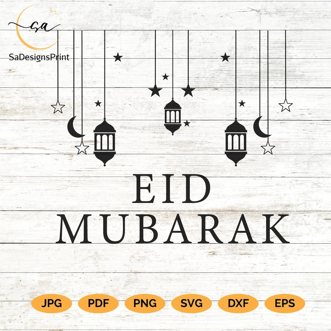 Eid Mubarak Svg Eid Greetings Svg With Eid Vector Art Islamic Wall ...