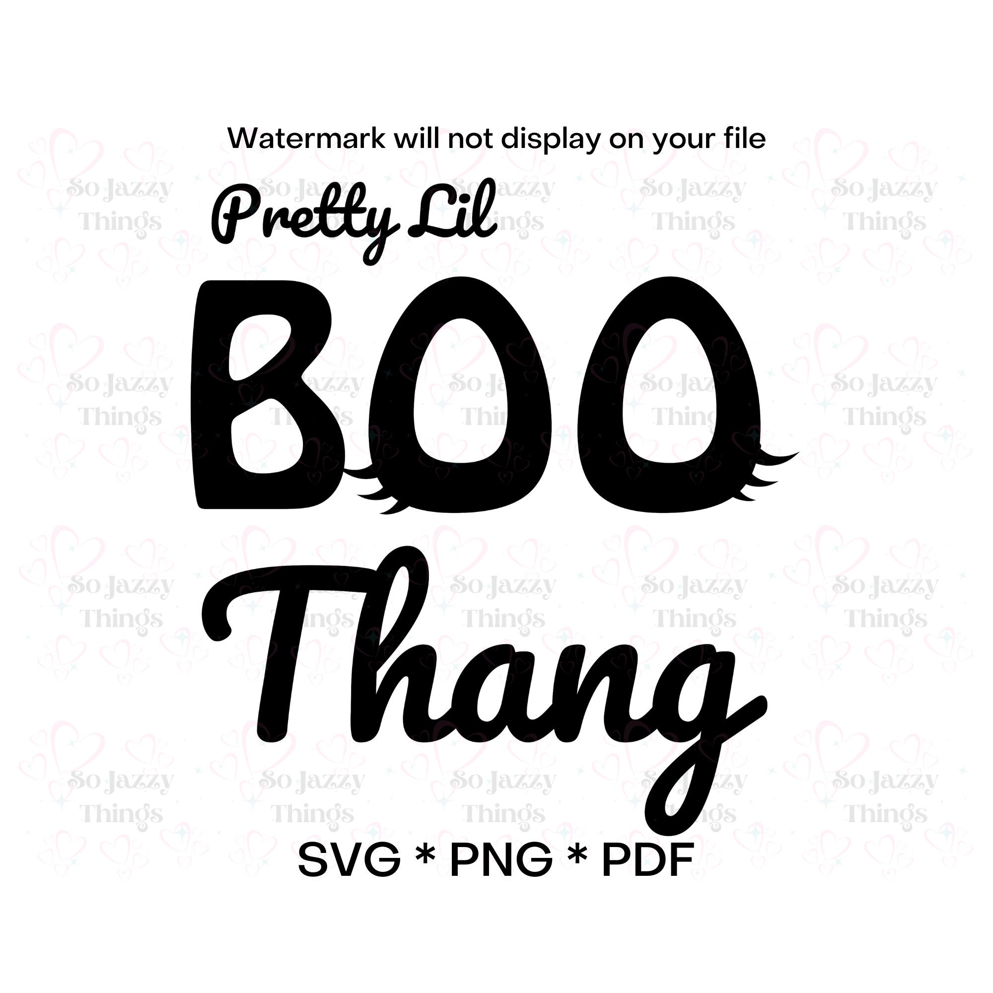 Pretty Lil Boo Thang SVG PNG PDF Halloween Boo Quote Digital - Etsy