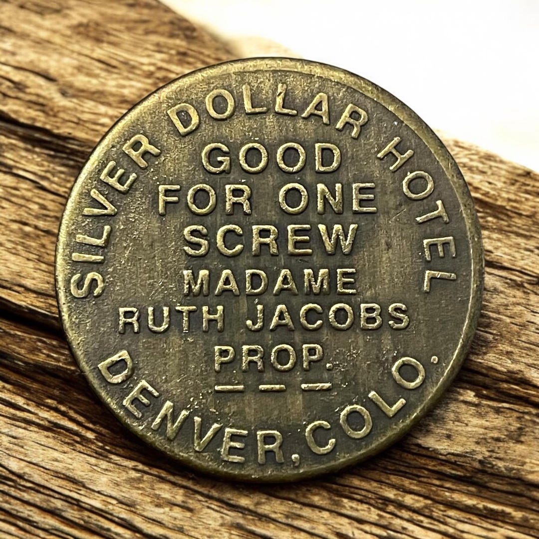 Wild West Silver Dollar Hotel Brothel Token Denver, Colorado Solid ...