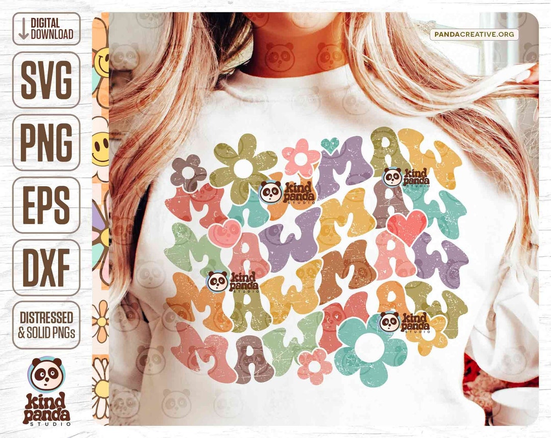Groovy Mawmaw SVG PNG, Retro Grandma Sublimation, Floral Granna Shirt ...