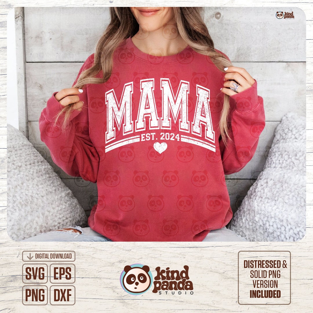 Mama Est. 2024 SVG PNG DXF, New Mom Png, Varsity Mama Cut File, Retro ...