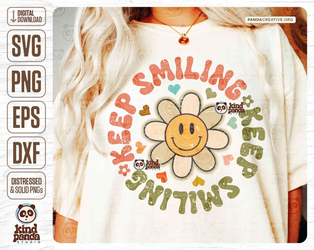 Keep Smiling SVG PNG Sublimation, Smile Face Shirt Design, Mental ...