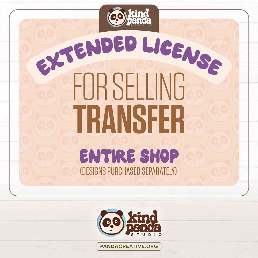 Extended Use License for Selling Printed Transfers - ENTIRE STORE - Etsy