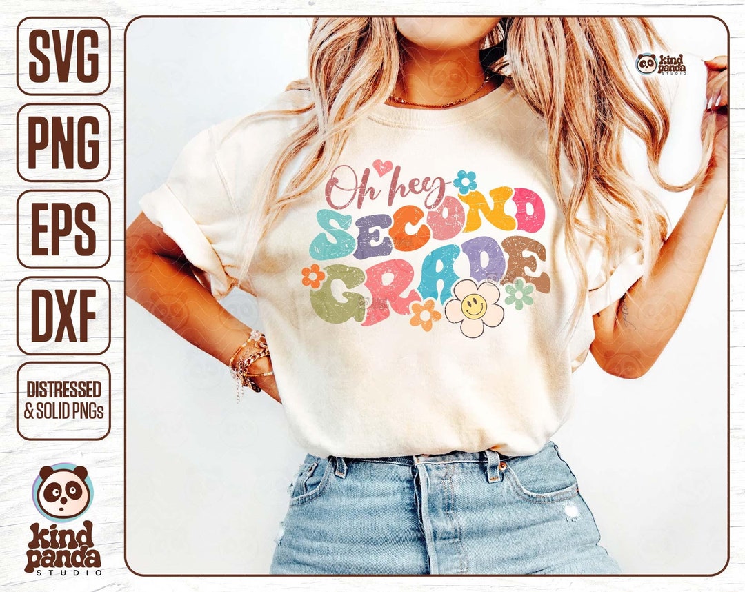 Floral Second Grade SVG PNG, Oh Hey 2nd Grade Png, Groovy Retro 2nd ...