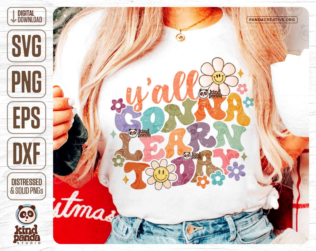 Y'all Gonna Learn Today, Retro Teacher SVG PNG, Smile Teaching ...