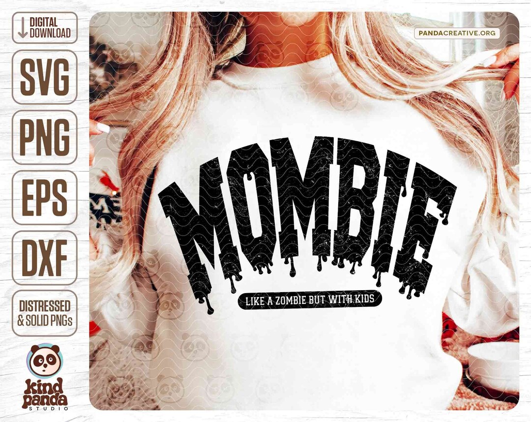 Mombie SVG PNG DXF, Funny Halloween Mom Shirt Sublimation, Vintage ...