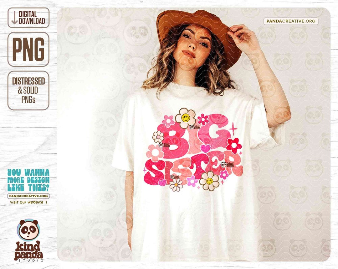 Pink Floral Big Sister PNG Sublimation Retro Sister Shirt - Etsy