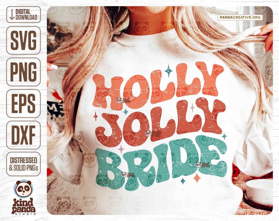 Holly Jolly Bride SVG PNG Retro Sublimation Christmas - Etsy